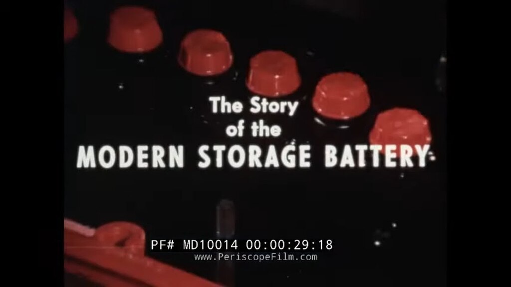 From 1959—“The Story of the Modern Storage Battery” - Context - Scanalyst