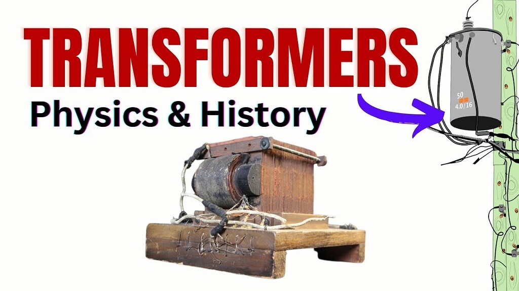 History of the Alternating Current Transformer - Continuity - Scanalyst