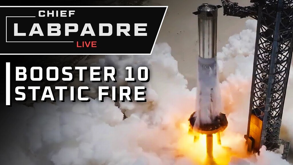 SpaceX Super Heavy Booster #10 Static Fire Test - The Happening World ...