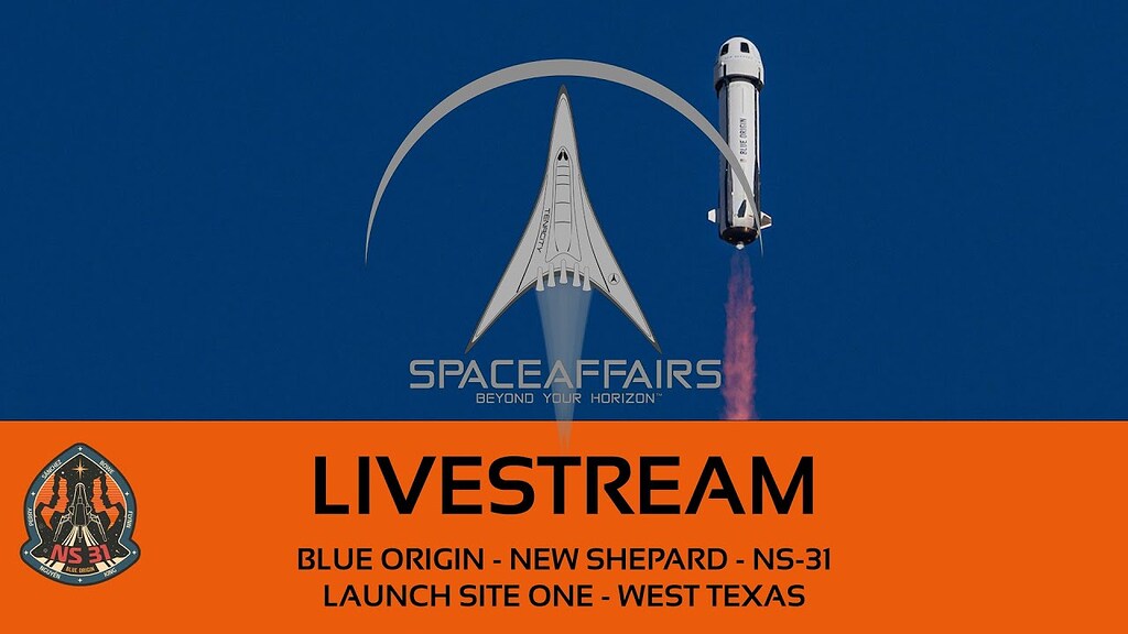 Blue Origin New Shepard 31 - The Happening World - Scanalyst